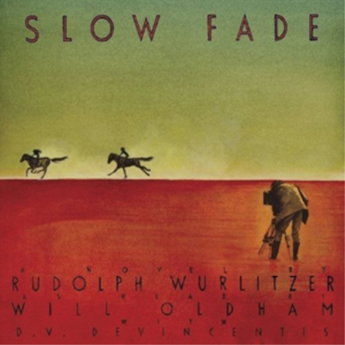 Rudolph Wurlitzer Slow Fade (CD) (UK IMPORT) 9780982048092| eBay