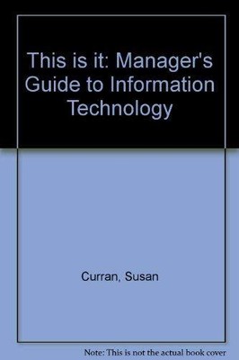 This is it: Manager's Guide to Infor... by Smithers, Jeremy Paperback ...