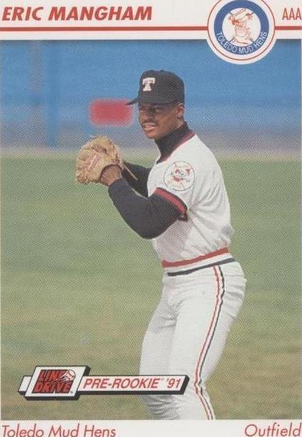 1991 Line Drive Pre-Rookie - AAA Eric Mangham #591 (RC) for sale online ...