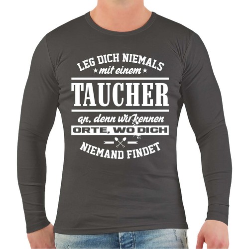Langarmshirt Leg dich nie mit einem TAUCHER an Tauchsport Geschenk ...