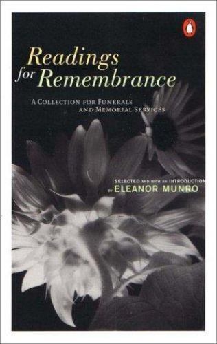 Readings for Remembrance : A Collection for Funerals and Memorial ...