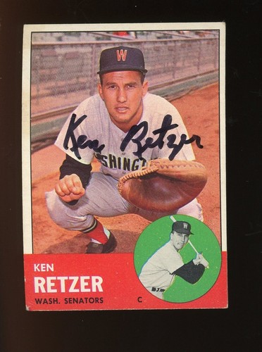 KEN RETZER SIGNED 1963 TOPPS #471 WASHINGTON SENATORS AUTOGRAPHED CARD ...