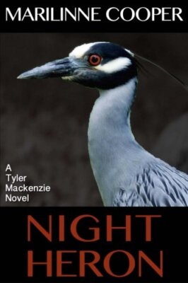 Night Heron (Tyler Mackenzie Mystery Series) 9781505625165 Fast Free ...