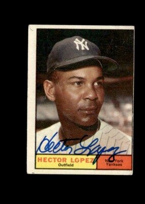 Hector Lopez 1961 Topps Yankees authentic autographed card | eBay