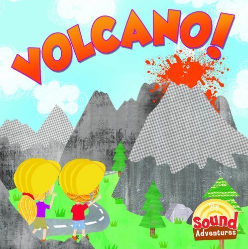 Sound Adventures Ser.: Volcano! by J. Jean Robertson (2013, Trade ...