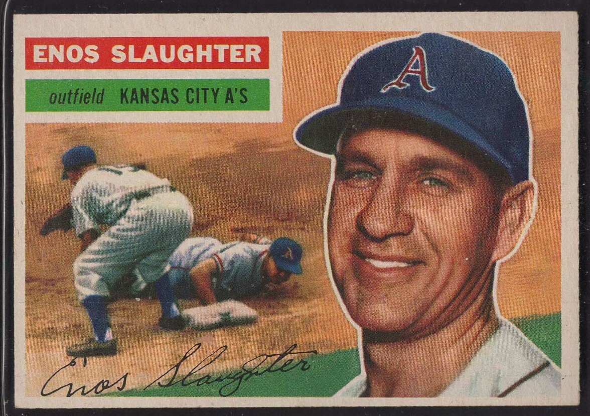1956 Topps # 109 Enos Slaughter (HOF), NM, SHARP CARD of GREAT HOFER ...