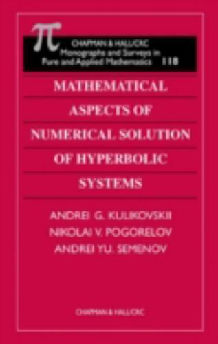 Monographs and Surveys in Pure and Applied Mathematics Ser.: Mathematical Aspects of Numerical ...