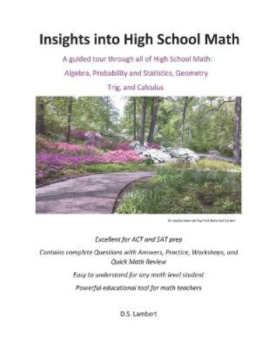 Insights into High School Math: Contains questions with answers ...