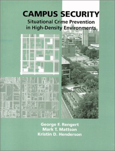Campus Security : Situational Crime Prevention in High-Density En ...