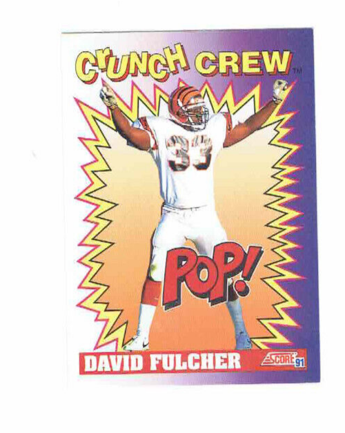 David Fulcher Bengals LB #650 Score 1991 Crunch Crew Football Card | eBay