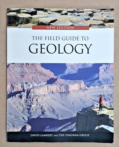 The Field Guide to Geology David Lambert. 2007 9780816065103 | eBay