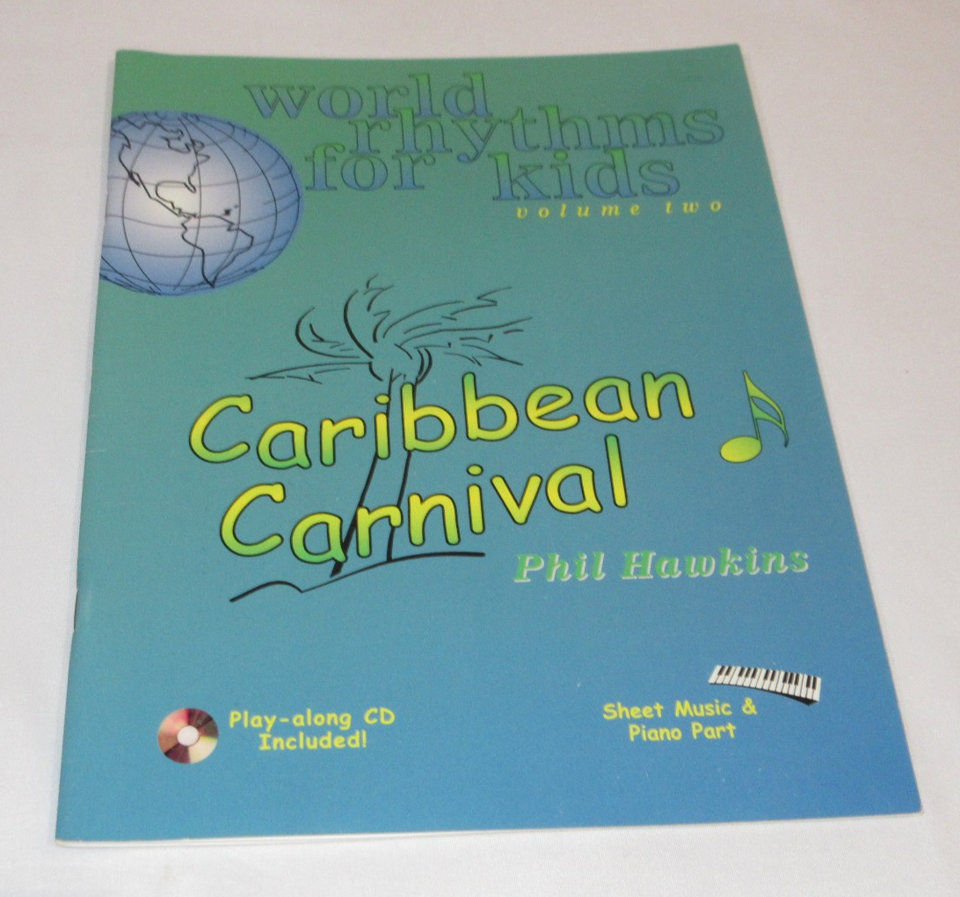 World Rhythms For Kids Volume Two Caribbean Carnival Piano Sheet Music ...