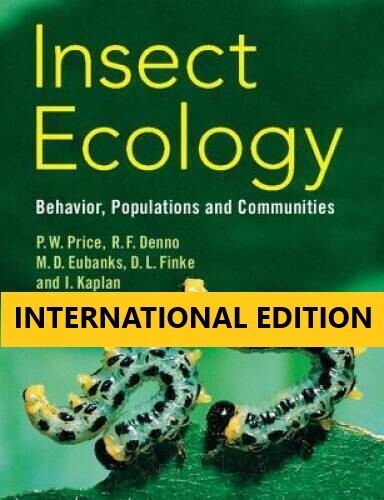 Insect Ecology: Behavior, Populations and Communities by Price ...