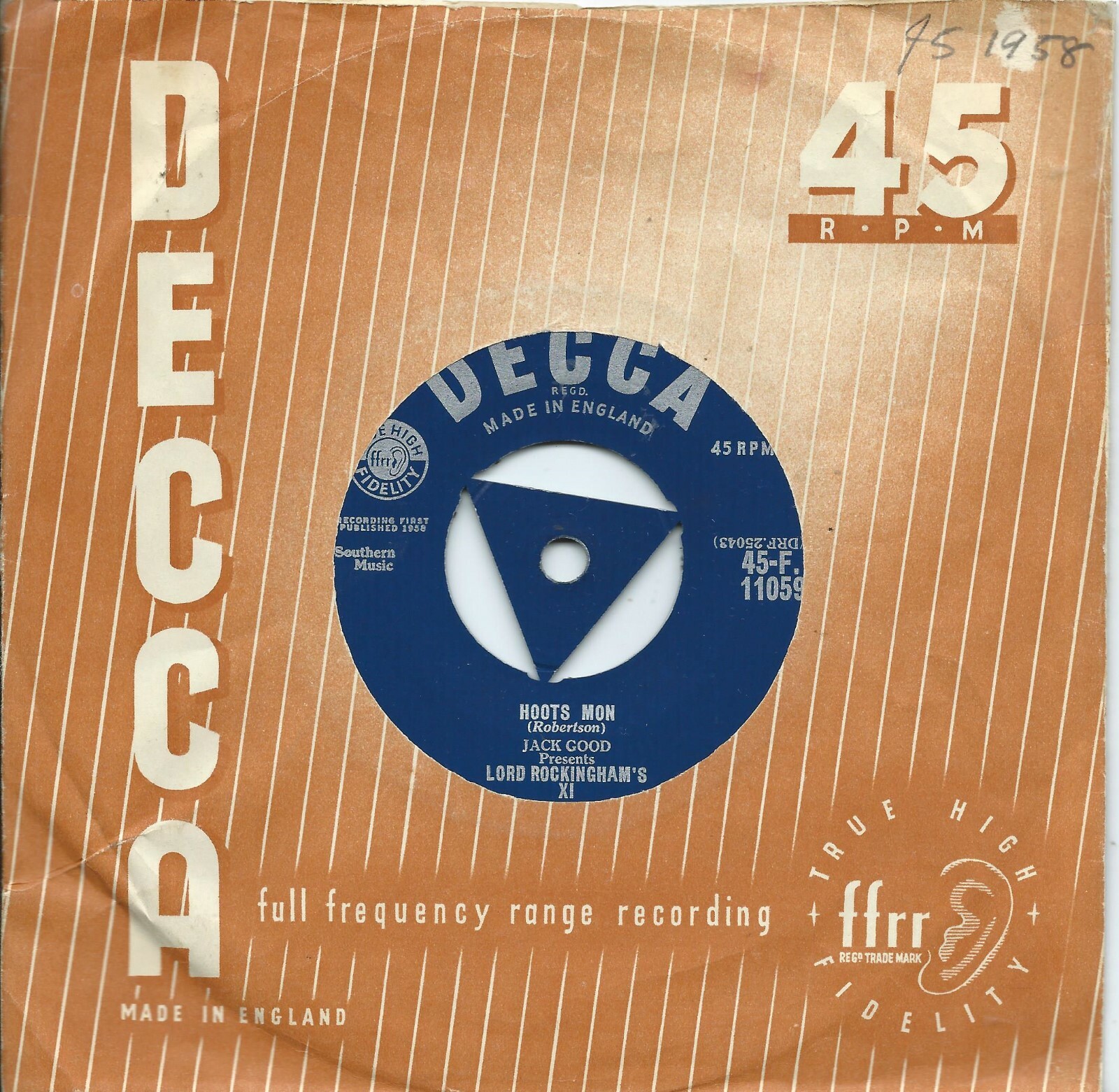 Jack Good Presents Lord Rockingham's XI:Hoots mon/Blue train:UK Decca ...