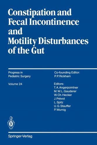 Constipation and Fecal Incontinence and Motility Disturbances of the ...