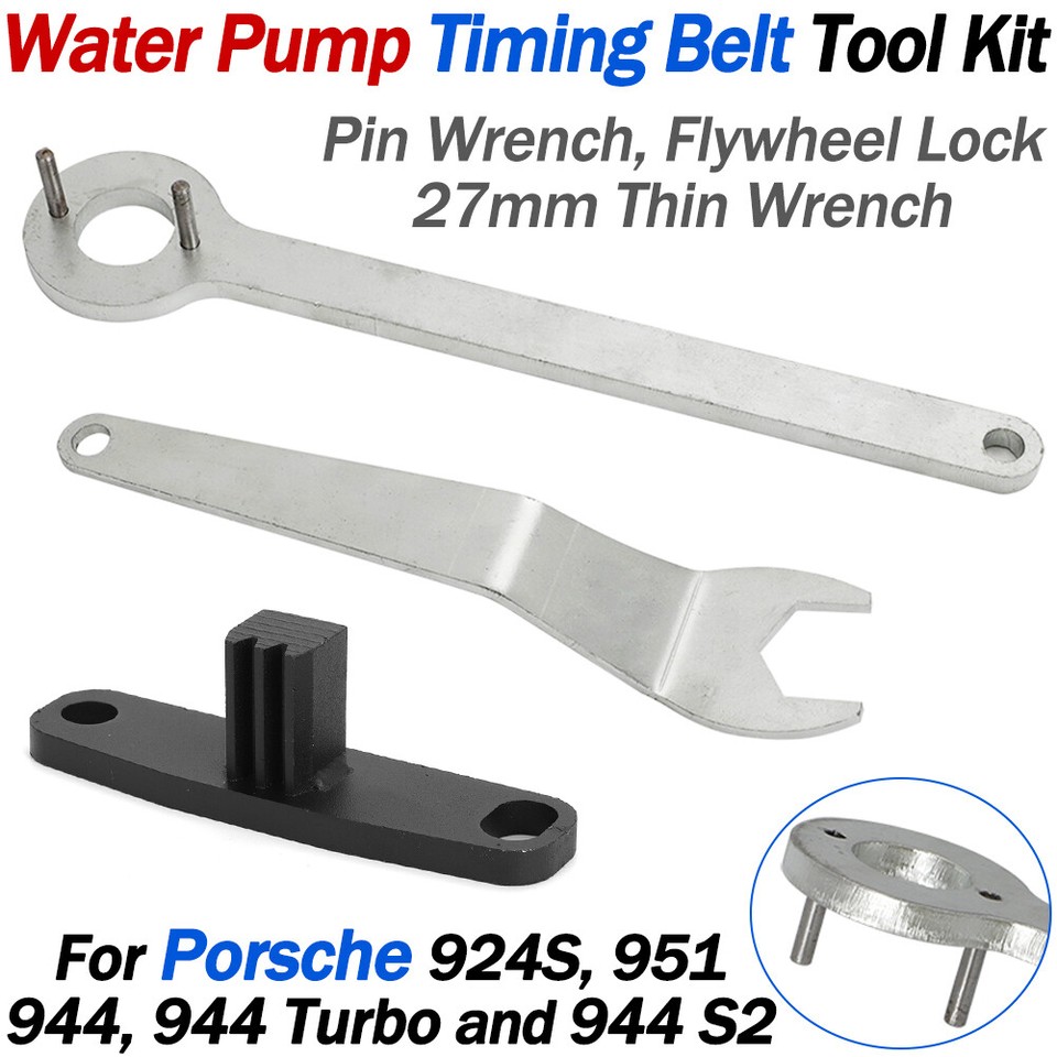 FOR Porsche 924S 944 Water Pump Timing Belt Tool Flywheel Lock 944 ...
