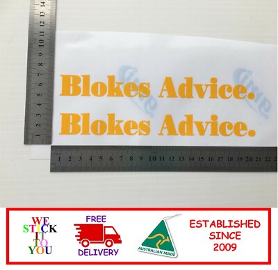 BLOKES ADVICE. BUMPER STICKER,VINYL DECAL,WINDOW STICKER,LAPTOP STICKER ...