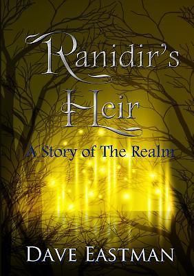 Ranidir's Heir by Dave Eastman (2017, Trade Paperback) for sale online ...