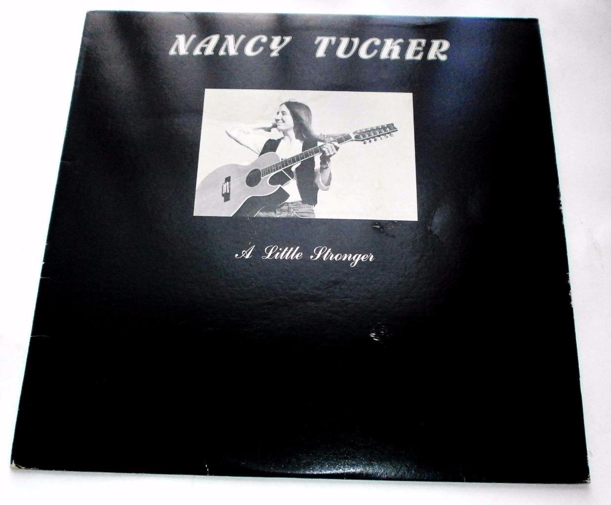 Nancy Tucker A Little Stronger 1983 Collie-Flower Folk 33rpm LP Signed ...