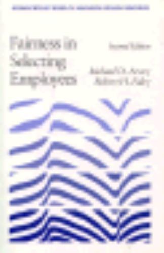 Managing Human Resources Ser.: Fairness in Selecting Employees by ...