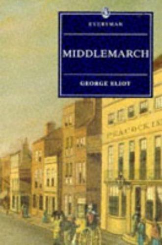 Middlemarch by Eliot, George 9780460875615 | eBay