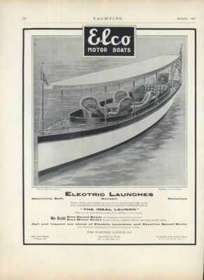 Absolutely Safe Noiseless Electric Launches - Elco Motor Boats ad 1907 ...