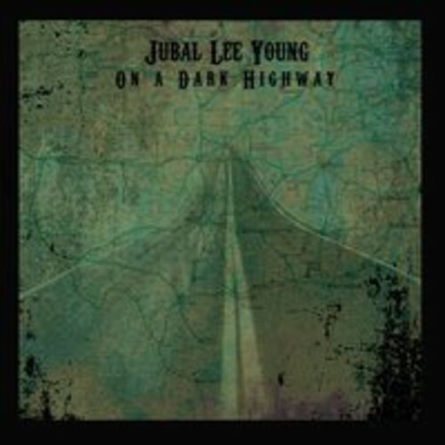 JUBAL LEE YOUNG ON A DARK HIGHWAY NEW CD 888295140867| eBay