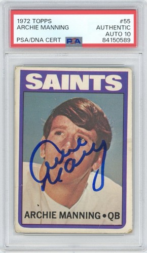 Archie Manning Autographed 1978 Topps Rookie RC Saints Signed #55 PSA ...