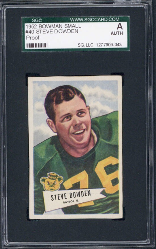 1952 Bowman Small #40 Steve Dowden Proof - SGC Authentic George Moll ...