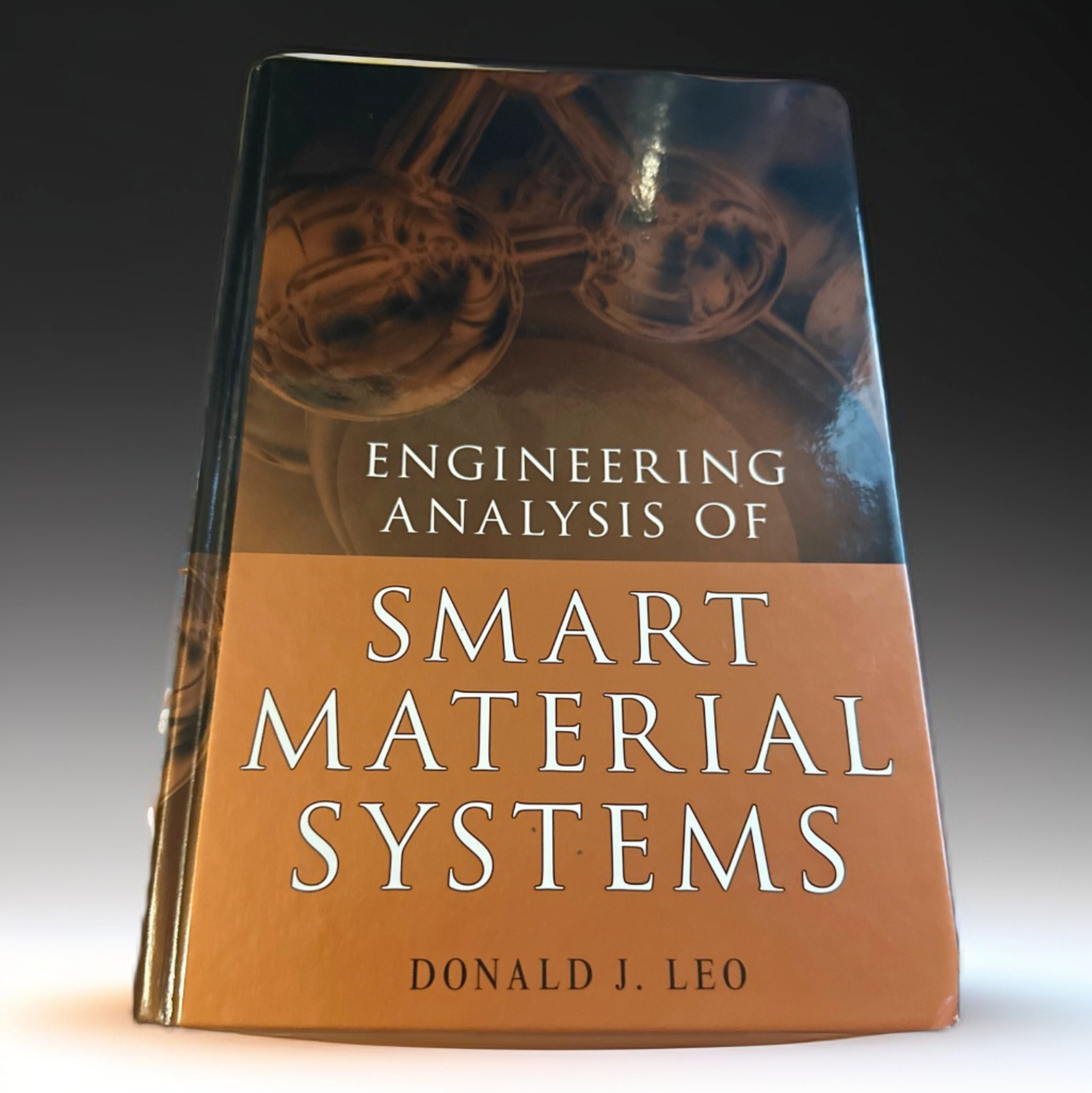 Engineering Analysis of Smart Material Systems by Donald J. Leo (2007 ...