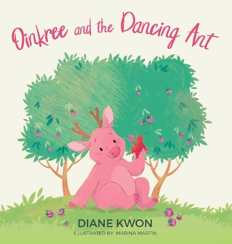 Diane Kwon Oinkree and the Dancing Ant (Hardback) 9781944194765| eBay