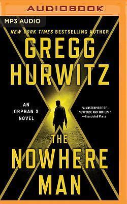 Evan Smoak Ser.: The Nowhere Man : An Orphan X Novel by Gregg Hurwitz ...