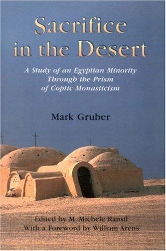 Sacrifice in the Desert : A Study of an Egyptian Minority Through the ...