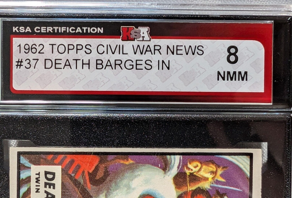 1962 TOPPS CIVIL WAR NEWS KSA GRADED 8 NMM CARD DEATH BARGES IN VINTAGE ...