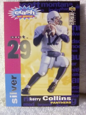 1995 Collectors Choice Football Kerry Collins C3 Silver Oct. 29. You ...