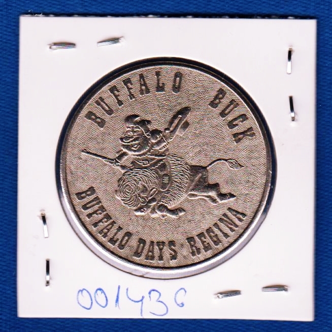 BUFFALO BUCK, BUFFALO DAYS REGINA, 1 ONE DOLLAR 1968, TOKEN COINS ...