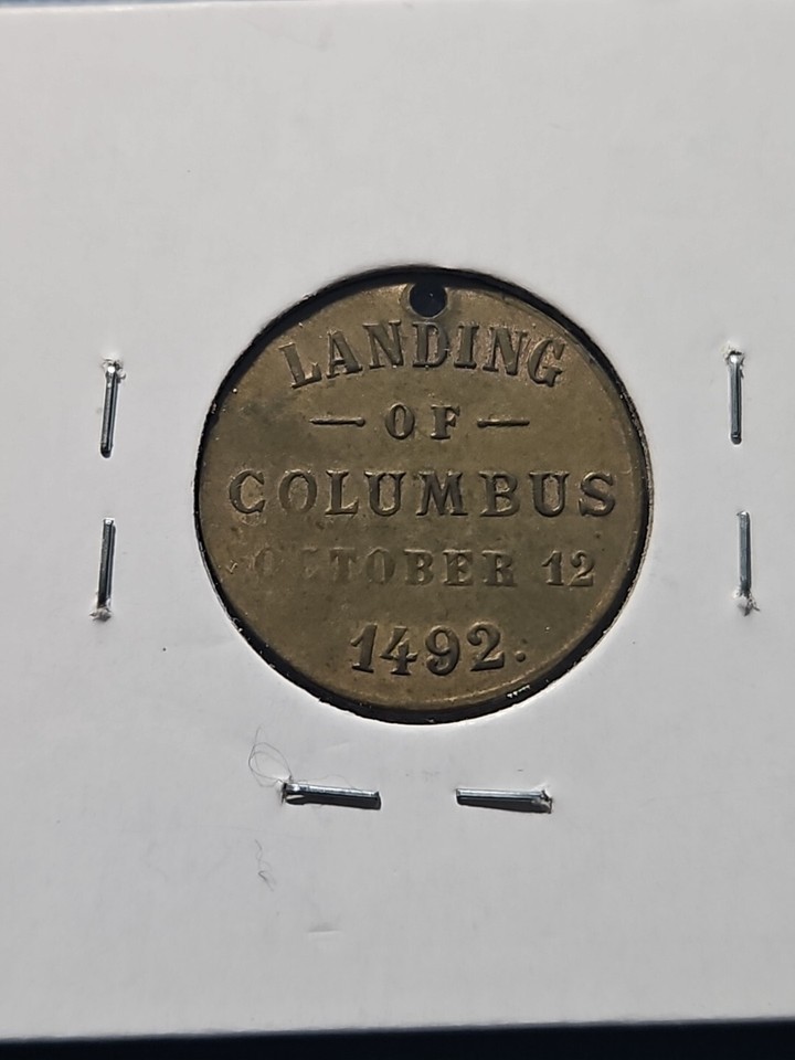 1892 Columbus Celebration Medal Token Landing 1492, 132 yr old Coin (MT ...