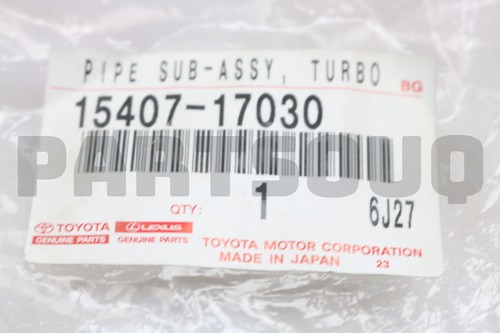1540717030 Genuine Toyota PIPE SUB-ASSY, TURBO OIL INLET 15407-17030 | eBay