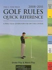 Golf Rules Quick Reference : A Practical Guide for Use on the Course ...