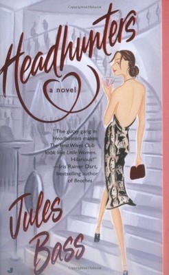 HEADHUNTERS By Jules Bass *Excellent Condition* 9780515131338 | eBay