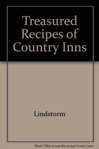 Treasured Recipes of Country Inns - Paperback By Lindstorm - GOOD ...