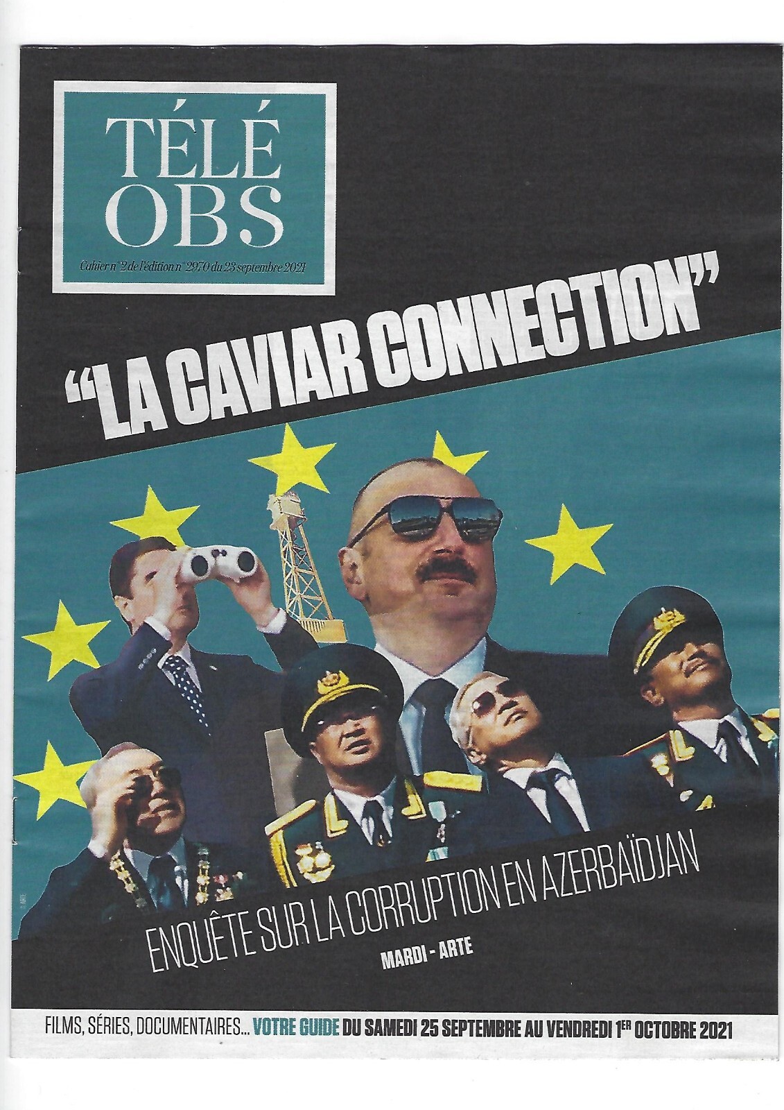 TELE OBS-23 SEPT.2021-CAVIAR CONNECTION:enquête corruption AZERBAIDJAN ...