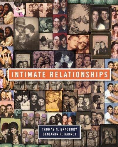 Intimate Relationships by Benjamin R. Karney and Thomas N. Bradbury ...