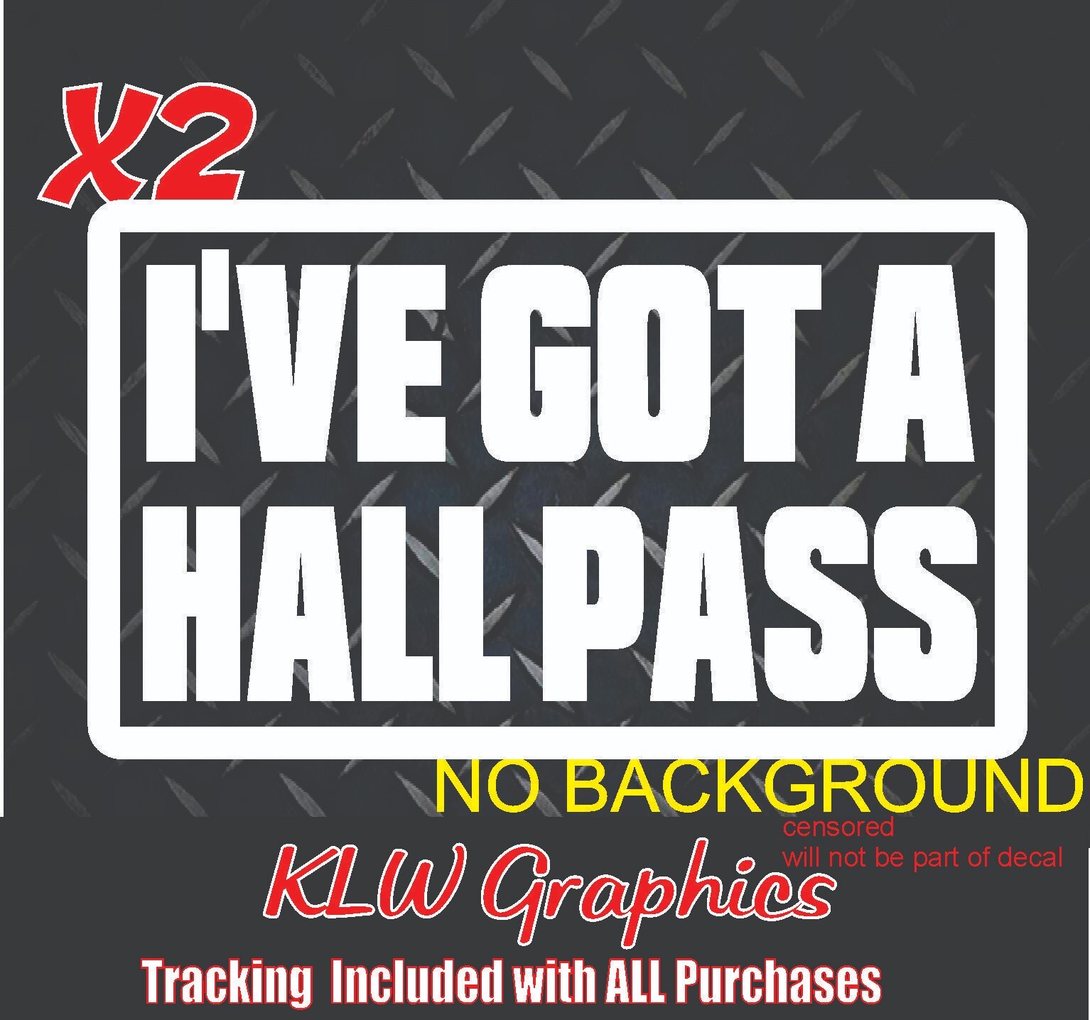 Hall Pass Decal Sticker Diesel Truck 7.3 6.6 Car JDM Wife Girlfriend ...