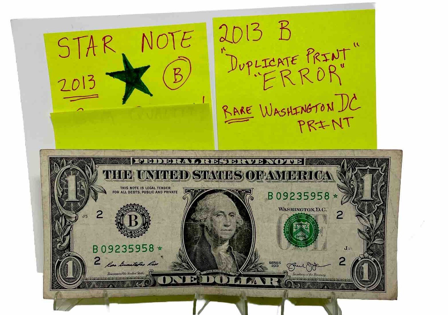 2013 B Duplicate Serial Number Error $1 B 092359958* Washington,DC Star ...