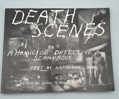 DEATH SCENES: Homicide Detectives Scrapbook/True Crime/Serial Killer ...