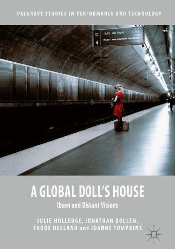 Palgrave Studies in Performance and Technology Ser.: Global Doll's ...