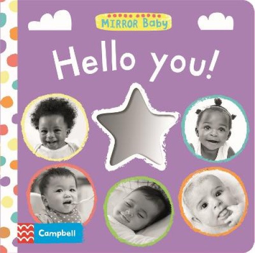 Hello You! (Mirror Baby) [Board book] by Books, Campbell [Board Book ...