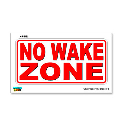 No Wake Zone - Water Dock Boat Sign - Window Wall Sticker | eBay