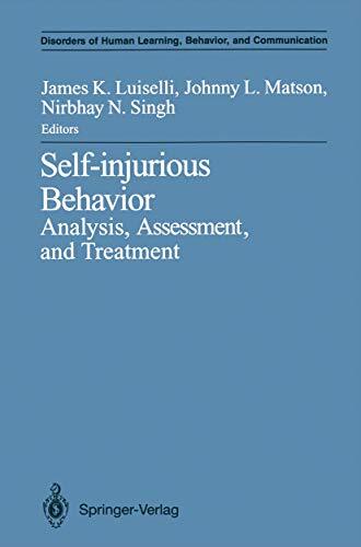 Self-Injurious Behavior: Analysis, Assessment, and Treat... Paperback ...
